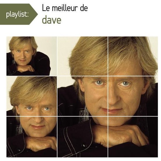 Playlist: Le Meilleur De Dave, Dave | CD (album) | Muziek | bol.com