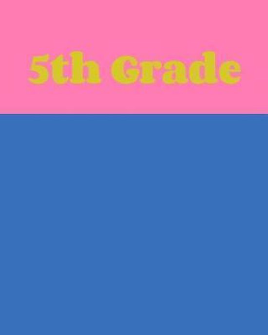 5th Grade | 9781070823058 | Maisie Opal Notebooks | Boeken | bol.com