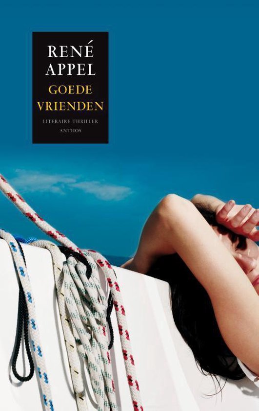 Goede Vrienden, Rene Appel | 9789041421142 | Boeken | bol