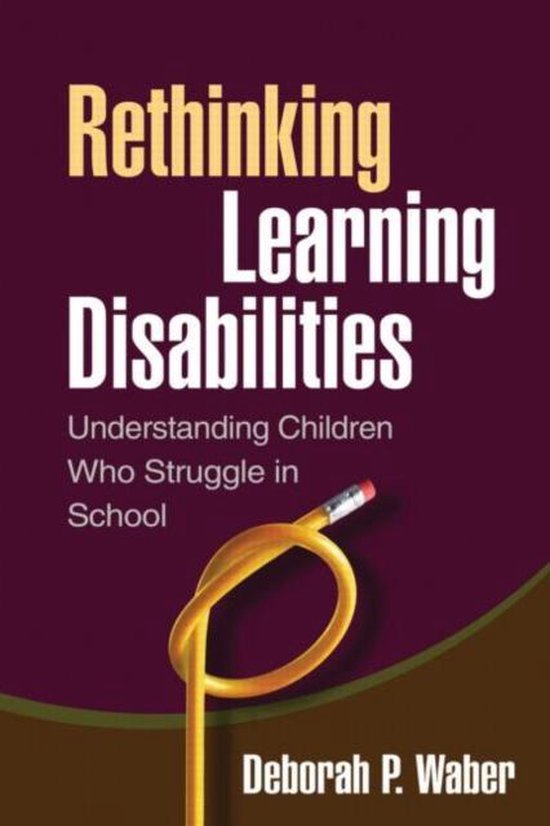 Rethinking Learning Disabilities | 9781462503346 | Deborah Paula Waber ... Rethinking Learning Disabilities | 9781462503346 | Deborah Paula Waber ...