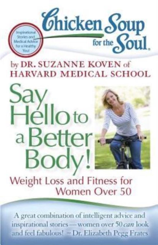 Say Hello To A Better Body, Suzanne Koven | 9781935096894 | Boeken ...