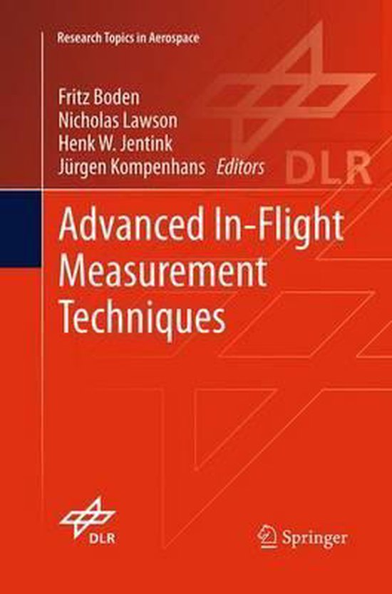 Advanced In-Flight Measurement Techniques | 9783662507018 | Fritz Boden ...