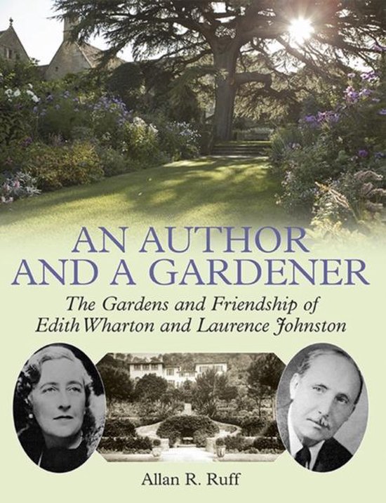An Author and a Gardener, Allan R. Ruff | 9781909686465 | Livres | bol