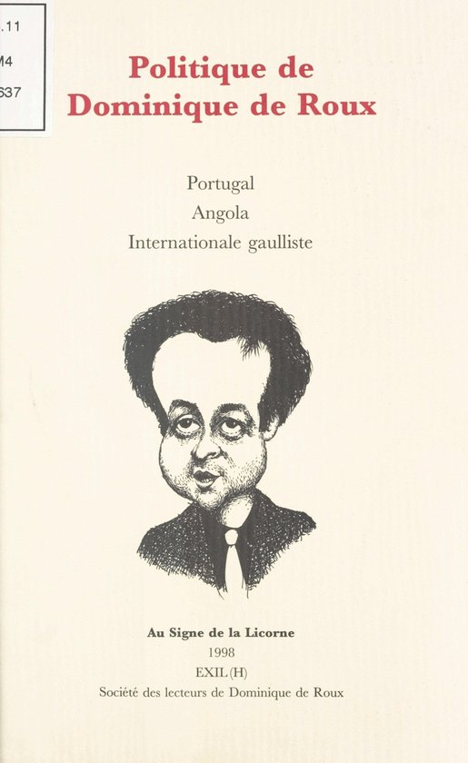 Politique de Dominique de Roux (ebook), Dominique de Roux ...