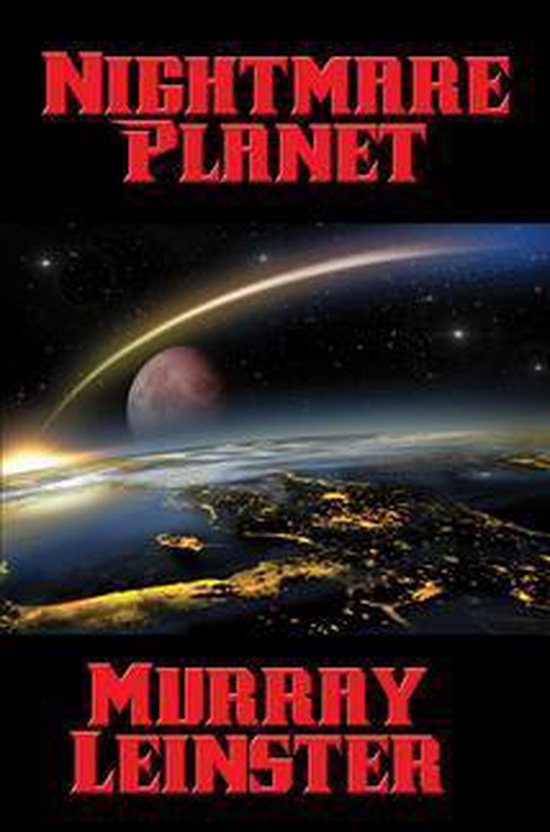 Nightmare Planet (ebook), Murray Leinster | 9781515404828 | Boeken ...