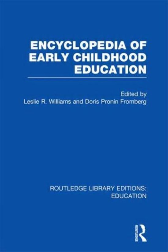 Encyclopedia of Early Childhood Education | 9780415672511 | Boeken ...