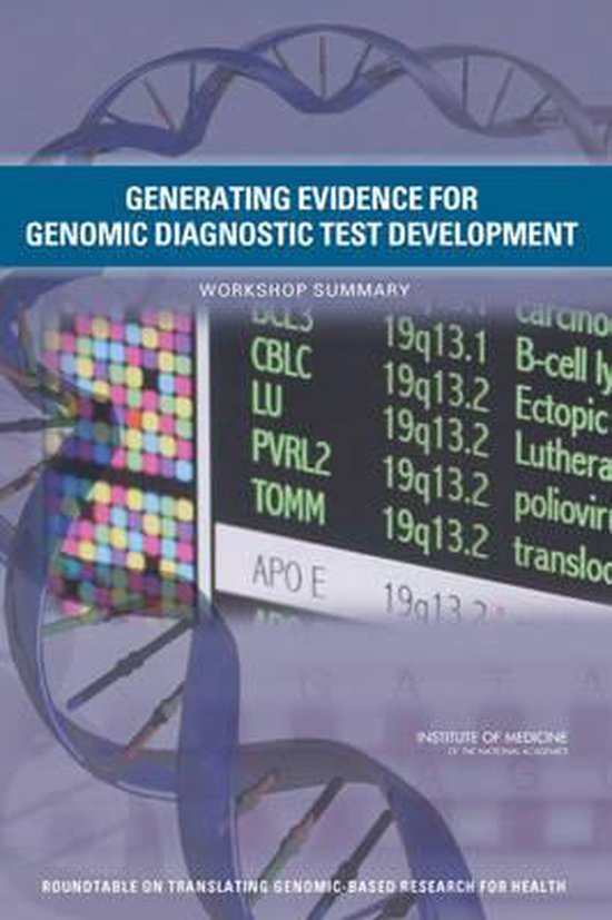 Generating Evidence for Genomic Diagnostic Test Development ...