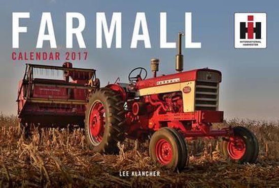 Farmall Tractor Calendar 2017 | bol.com