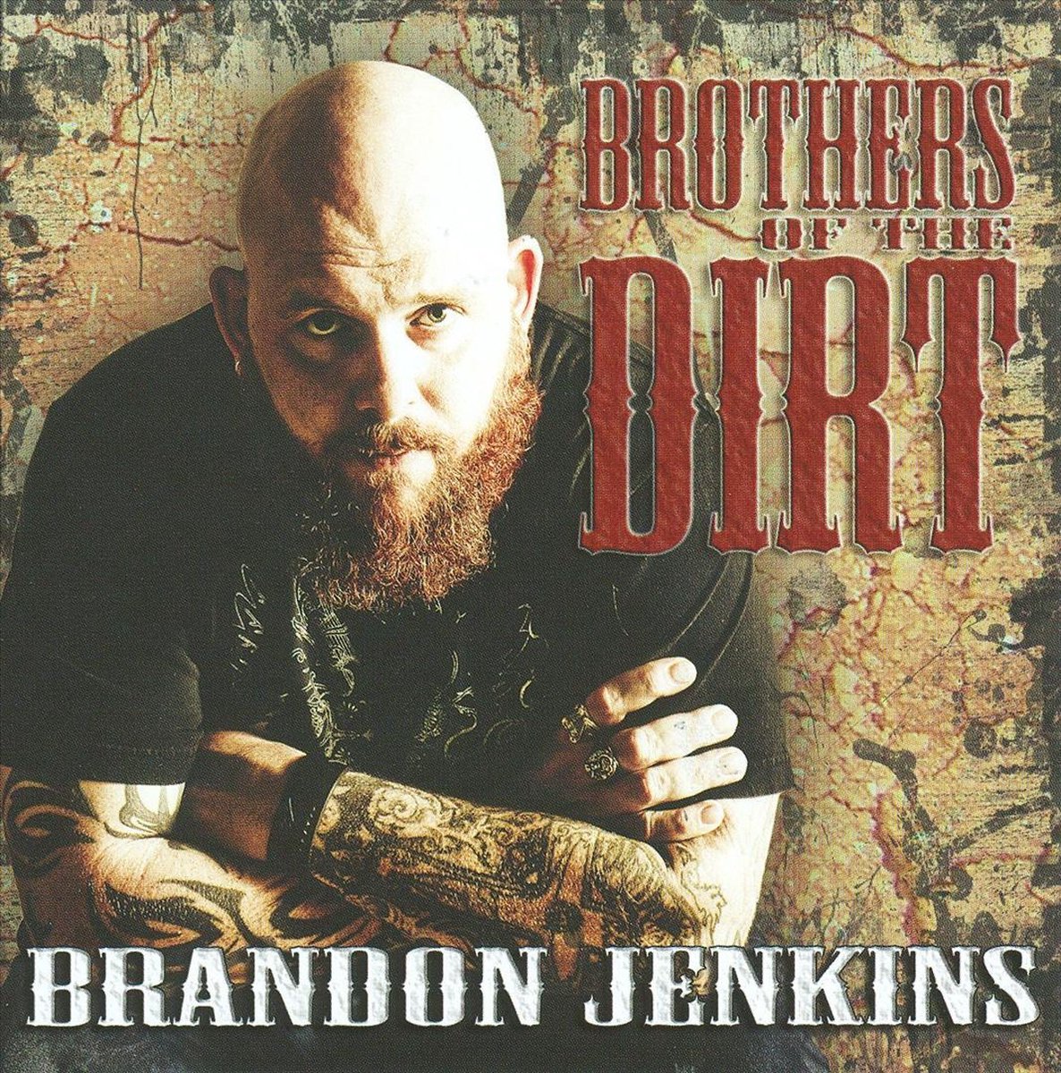 Brothers Of The Dirt, Brandon Jenkins | CD (album) | Muziek | bol.com