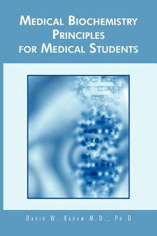 Medical Biochemistry Principles for Medical Students | 9781426958731 ...