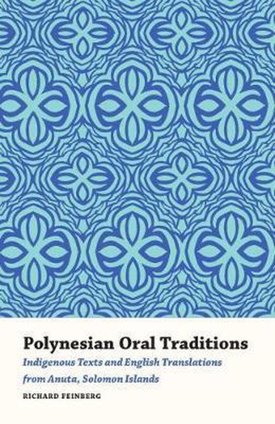 Polynesian Oral Traditions, Richard Feinberg | 9781606353394 | Boeken | bol