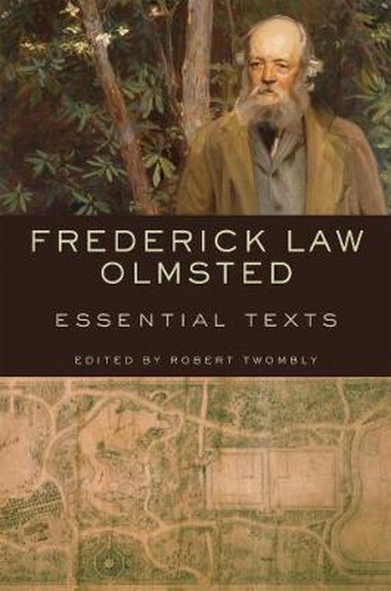 Frederick Law Olmsted, Frederick L. Olmsted | 9780393733105 | Boeken ...