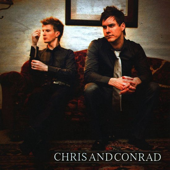 Chris and Conrad, Chris And Conrad | CD (album) | Muziek | bol.com