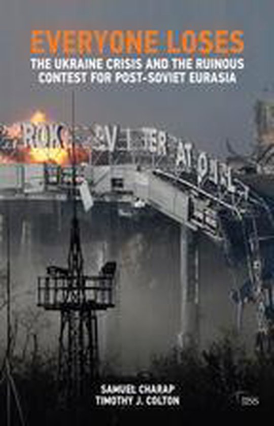 Adelphi series - Everyone Loses (ebook), Samuel Charap | 9780429626685 ...