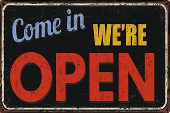 We zijn open - come in were open - METALEN WANDBORD RECLAMEBORD ...