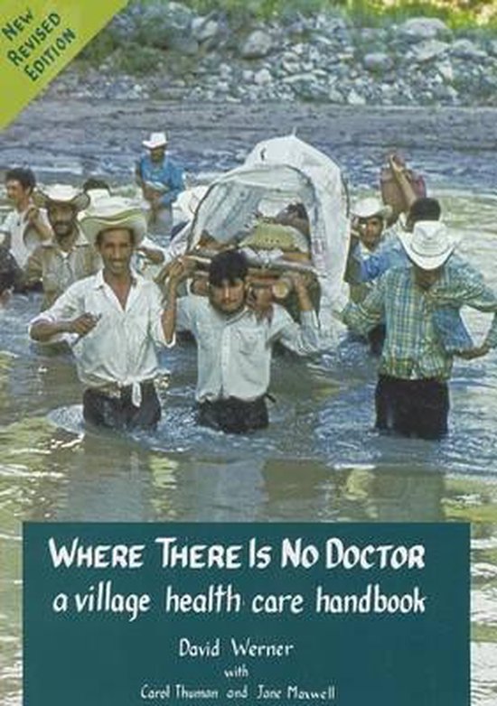 Where There Is No Doctor | 9780942364156 | David Werner | Boeken | bol.com