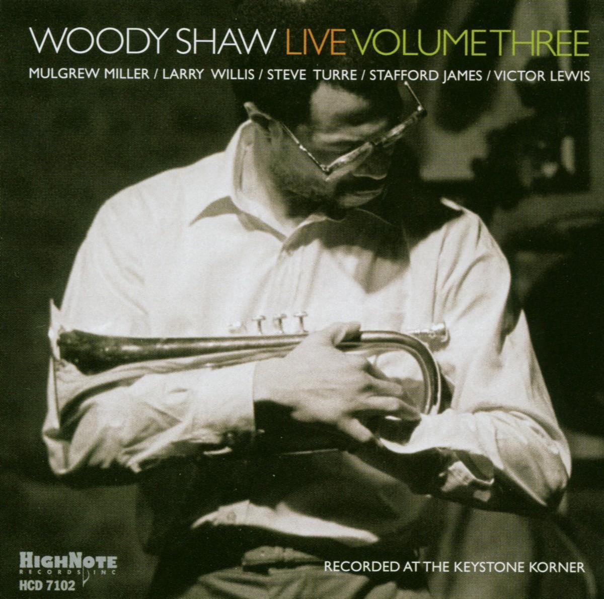 Live -volume Three-, Woody Shaw | CD (album) | Muziek | bol.com