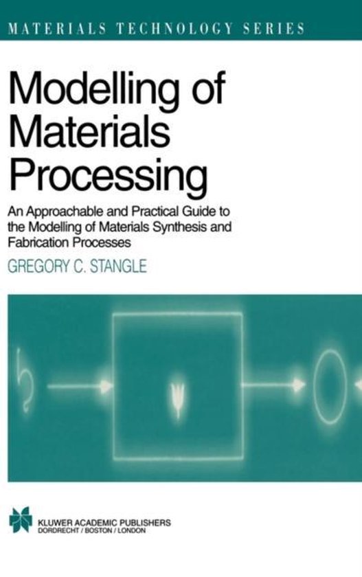 Modelling of Materials Processing | 9780412711206 | Gregory C. Stangle | Boeken | bol.com