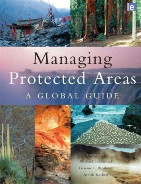 Managing Protected Areas | 9781844073030 | Graeme Worboys | Boeken | bol
