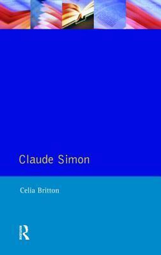 Claude Simon | 9780582081611 | Celia Britton | Boeken | bol.com