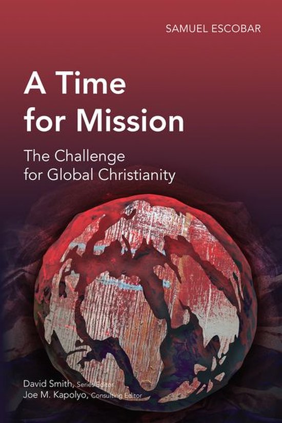 Global Christian Library - A Time for Mission (ebook), Samuel Escobar ...