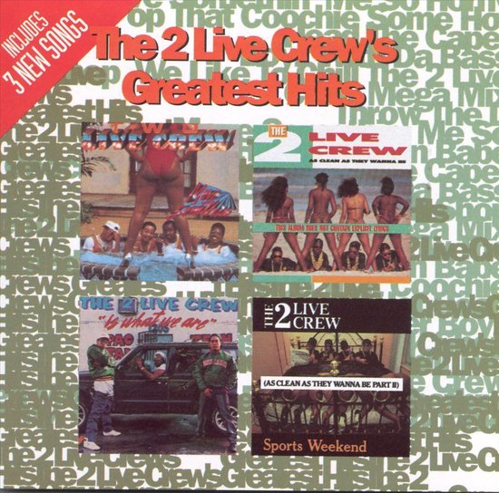 2 Live Crew's Greatest Hits, The 2 Live Crew | CD (album) | Muziek ...