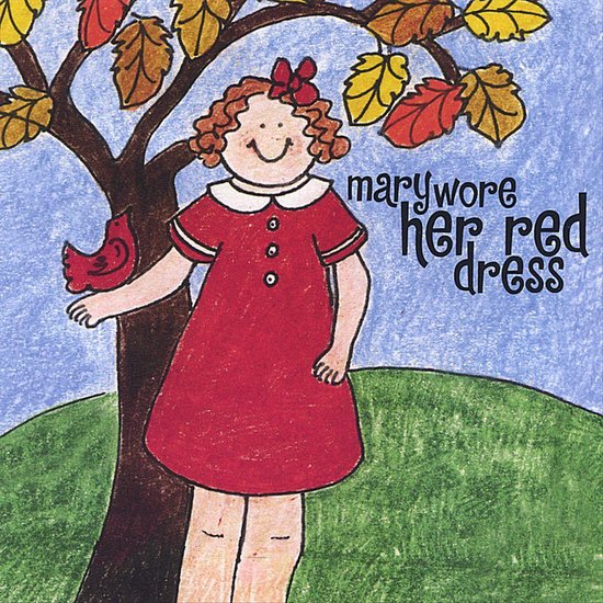 Mary Wore Her Red Dress | CD (album) | Muziek | bol.com