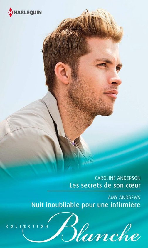 Les secrets de son coeur - Nuit inoubliable pour une infirmière (ebook ...