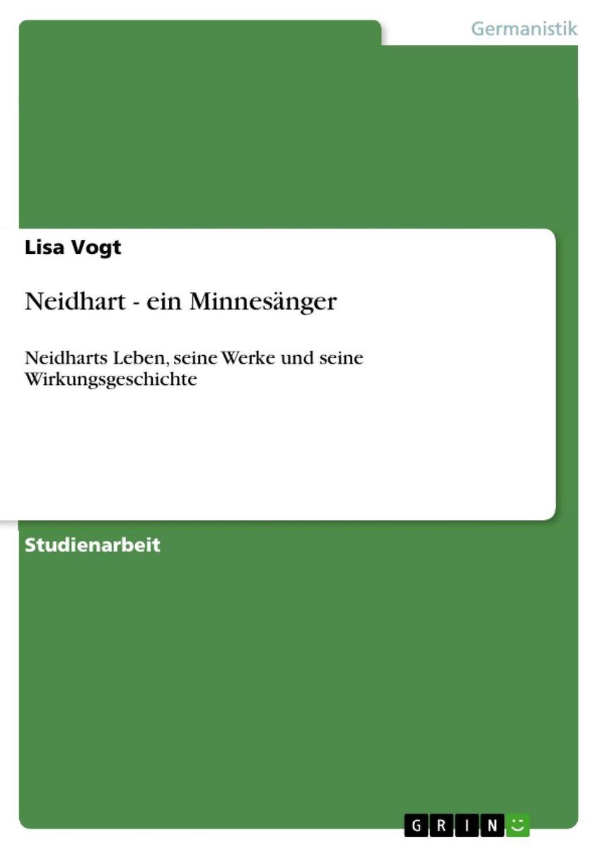 Neidhart - ein Minnesänger (ebook), Lisa Vogt | 9783640857487 | Boeken ...