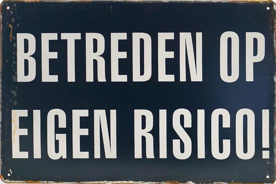 Panneau mural - Entrez à vos risques et périls - 20x30cm | bol