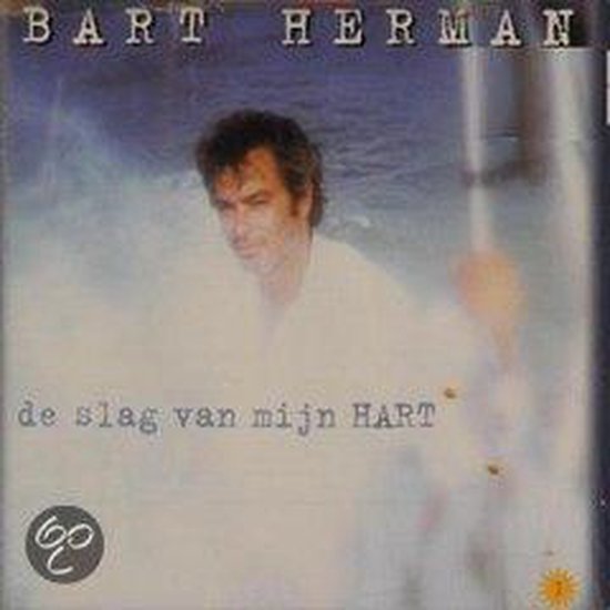 De slag van mijn Hart, Bart Herman | CD (album) | Muziek | bol