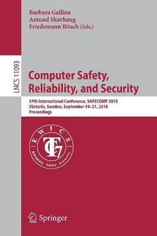 Computer Safety, Reliability, and Security | 9783319991290 | Boeken ...