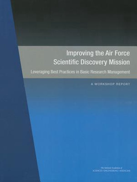 Improving the Air Force Scientific Discovery Mission: Leveraging Best ...