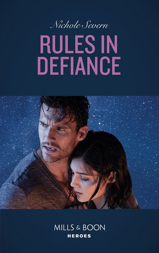 Blackhawk Security 5 - Rules In Defiance (Mills & Boon Heroes ...