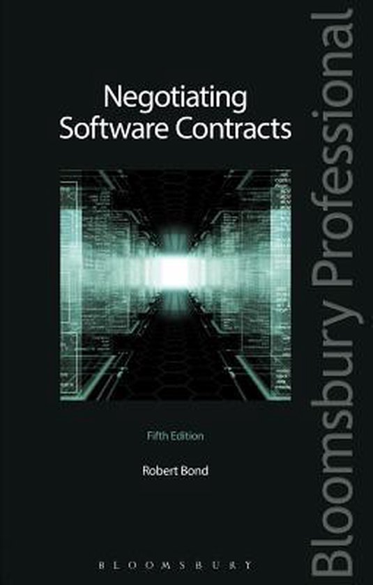 Negotiating Software Contracts | 9781780433332 | Robert Bond | Boeken ...