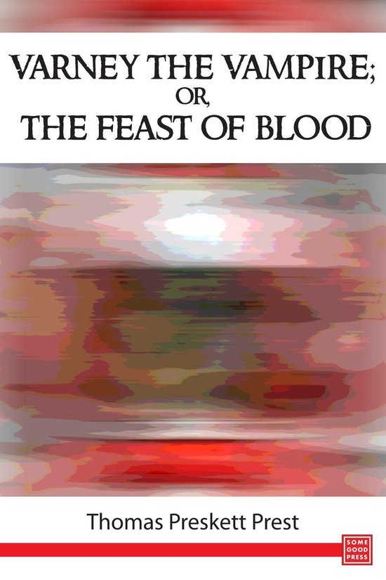 Varney the Vampire (ebook), James Malcolm Rymer | 9781681056647 ...