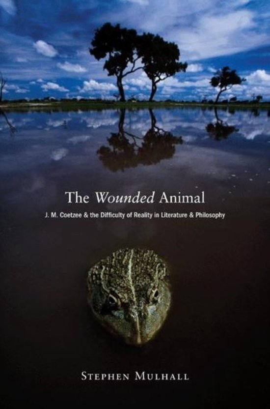 The Wounded Animal | 9780691137377 | Stephen Mulhall | Boeken | bol.com
