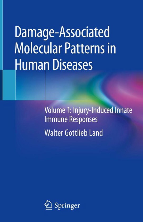 Damage-Associated Molecular Patterns in Human Diseases (ebook), Walter ...