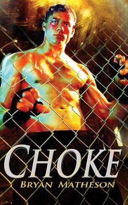 Choke, Bryan Matheson | 9780984024209 | Boeken | bol.com