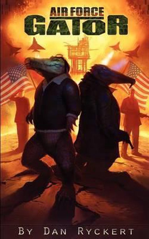 Air Force Gator, Dan Ryckert | 9780615728421 | Boeken | bol.com