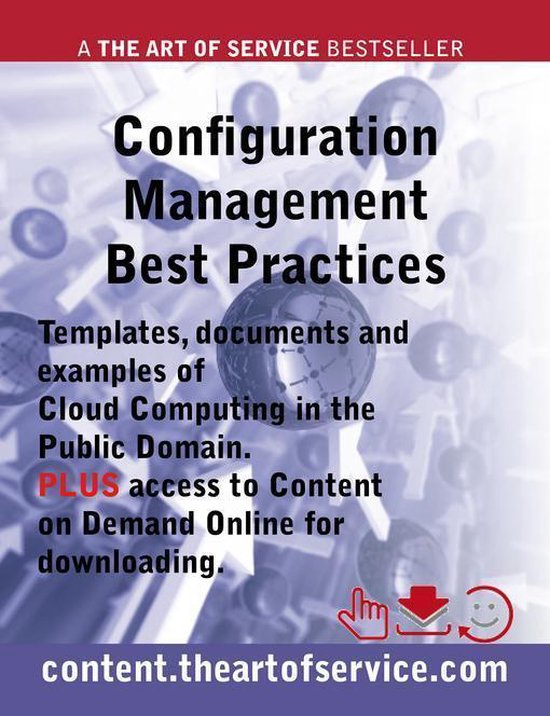 Configuration Management Best Practices - Templates, Documents and ...