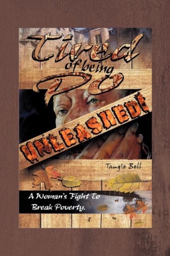 Tired of Being Po, Tangie Bell | 9781450243155 | Boeken | bol.com