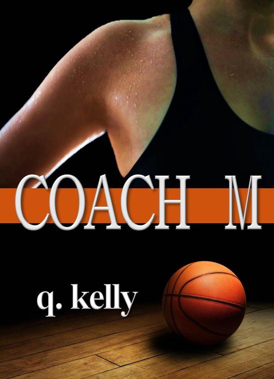 The Coach Z series 2 - Coach M (ebook), Q. Kelly | 9780463228296 ...