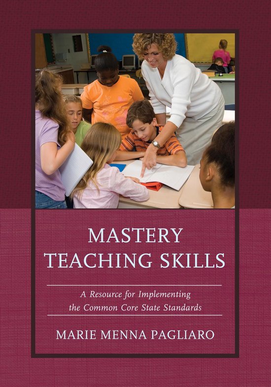 Mastery Teaching Skills (ebook), Marie Menna Pagliaro | 9781475800906 ...