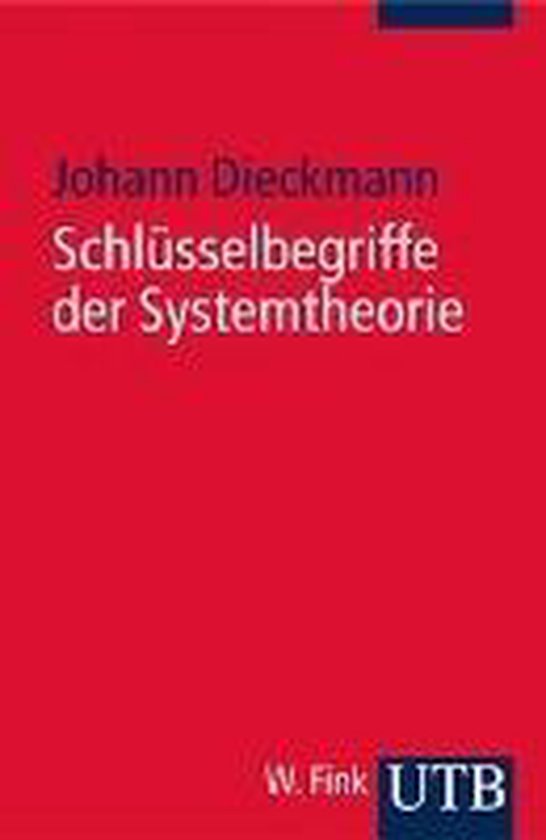 Schlüsselbegriffe der Systemtheorie | 9783825227630 | Boeken | bol