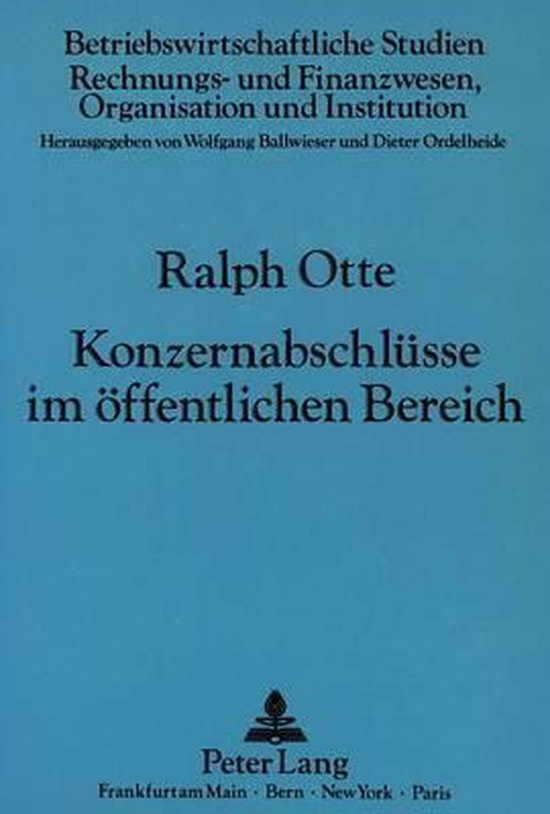 Konzernabschluesse Im Oeffentlichen Bereich, Ralph Otte, Otte ...
