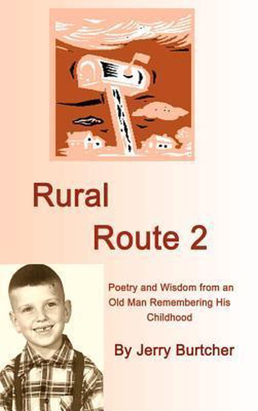 Rural Route 2, Jerry Burtcher | 9781403374721 | Boeken | bol.com