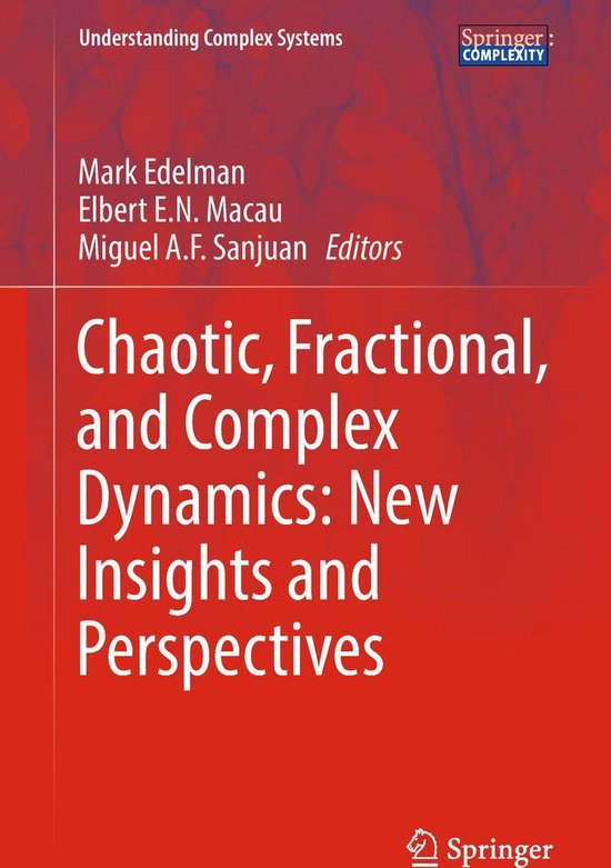Understanding Complex Systems - Chaotic, Fractional, and Complex Dynamics: New... | bol.com