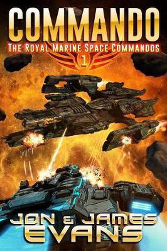 Royal Marine Space Commandos- Commando, James Evans | 9781091265080 ...