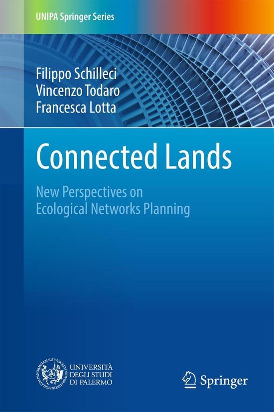 UNIPA Springer Series - Connected Lands (ebook), Filippo Schilleci | 9783319552330 |... | bol.com